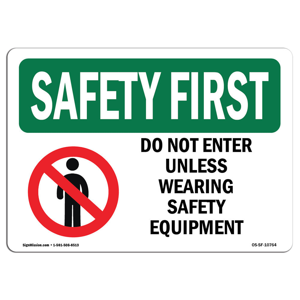 SignMission Do Not Enter Unless Wearing Safety Sign | Wayfair