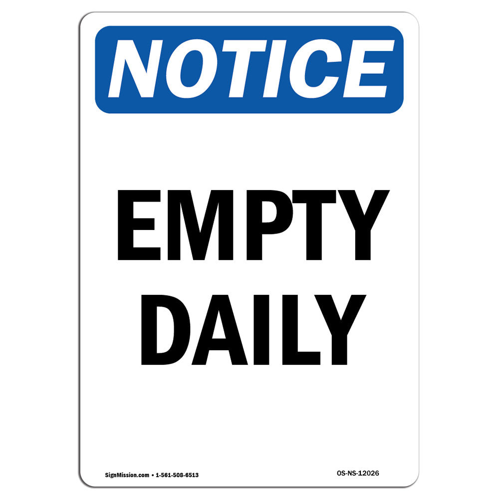 SignMission Empty Daily Aluminum Sign 12 x 18 | Wayfair