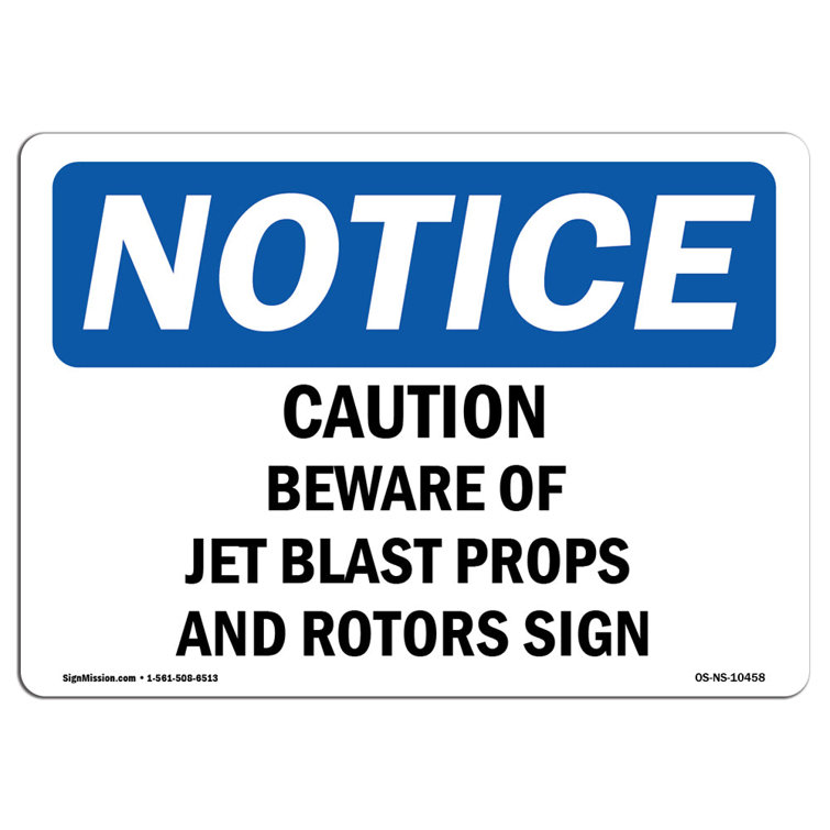 SignMission Caution Beware of Jet Blast Props and Rotors Sign | Wayfair