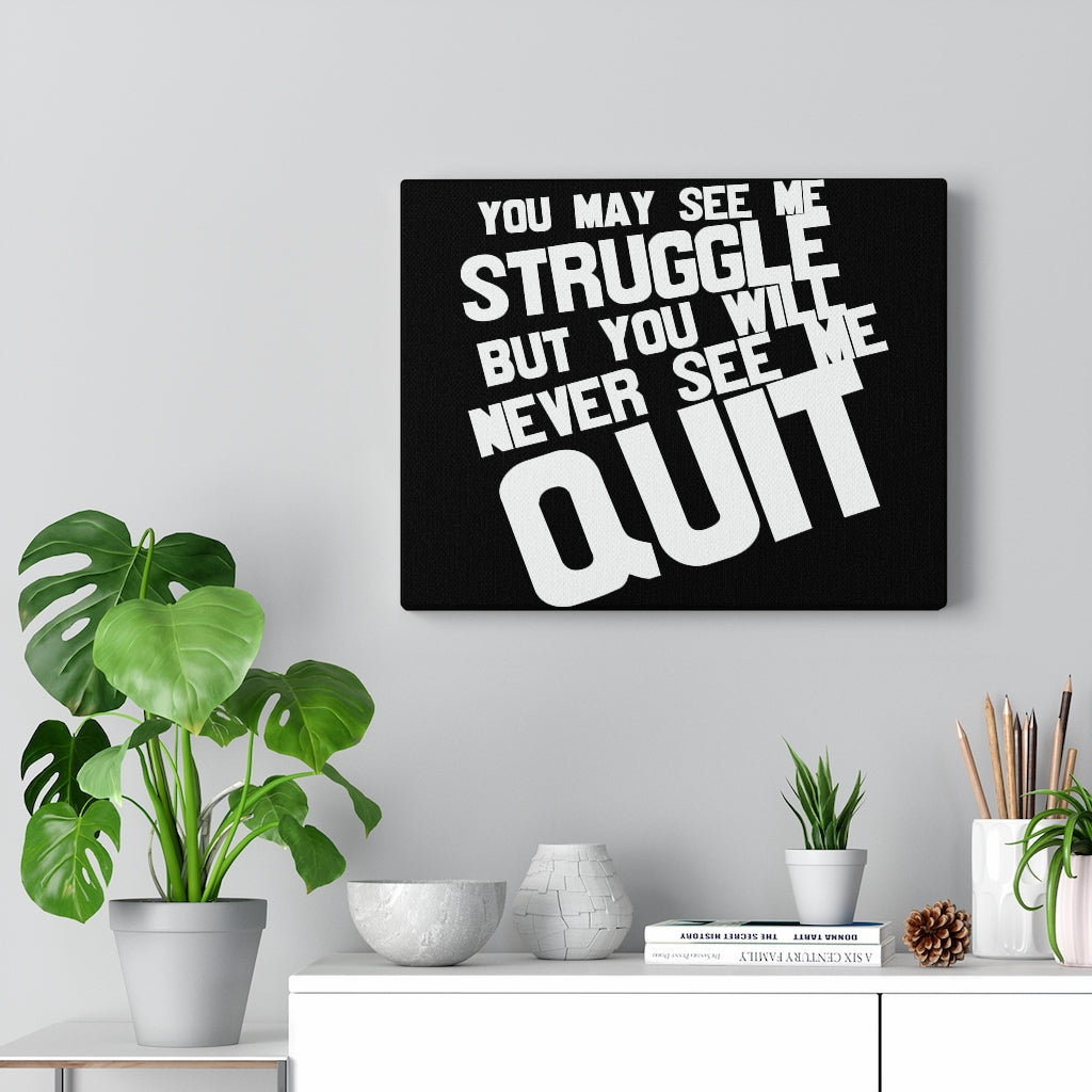Trinx Inspirational Quote Canvas Never See Me Quit Wall Art ...