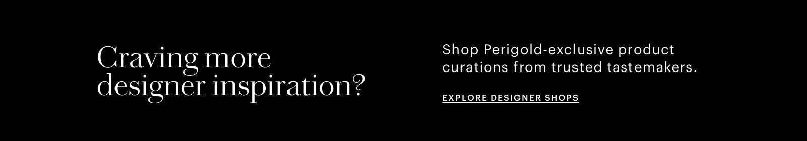 The Look: House of Hackney | Perigold