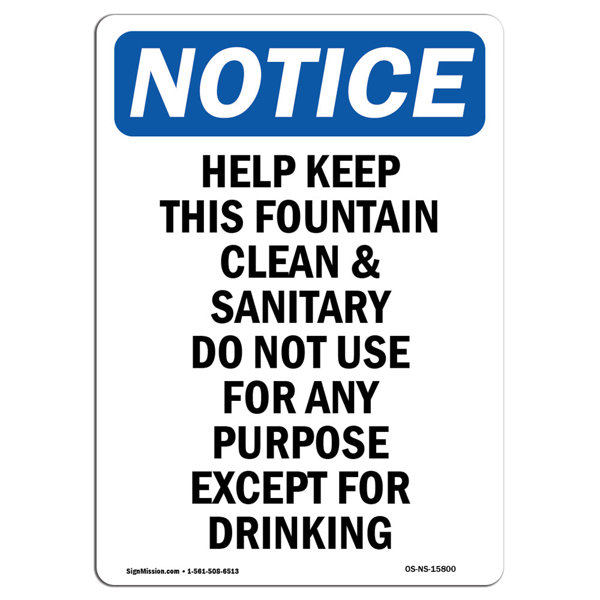 SignMission Help Keep This Fountain Clean and Sanitary Sign | Wayfair