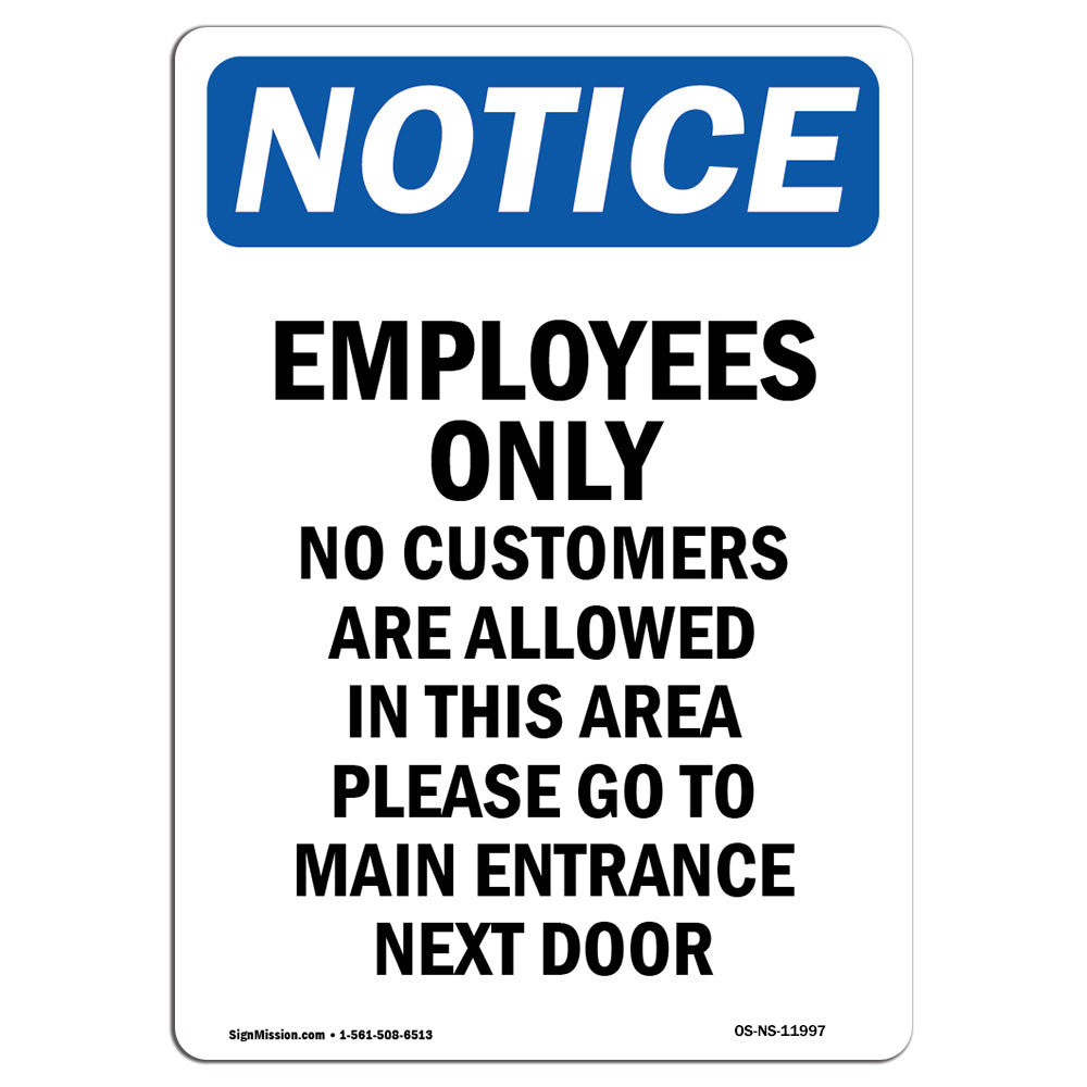 SignMission Employees Only No Customers Are Sign | Wayfair