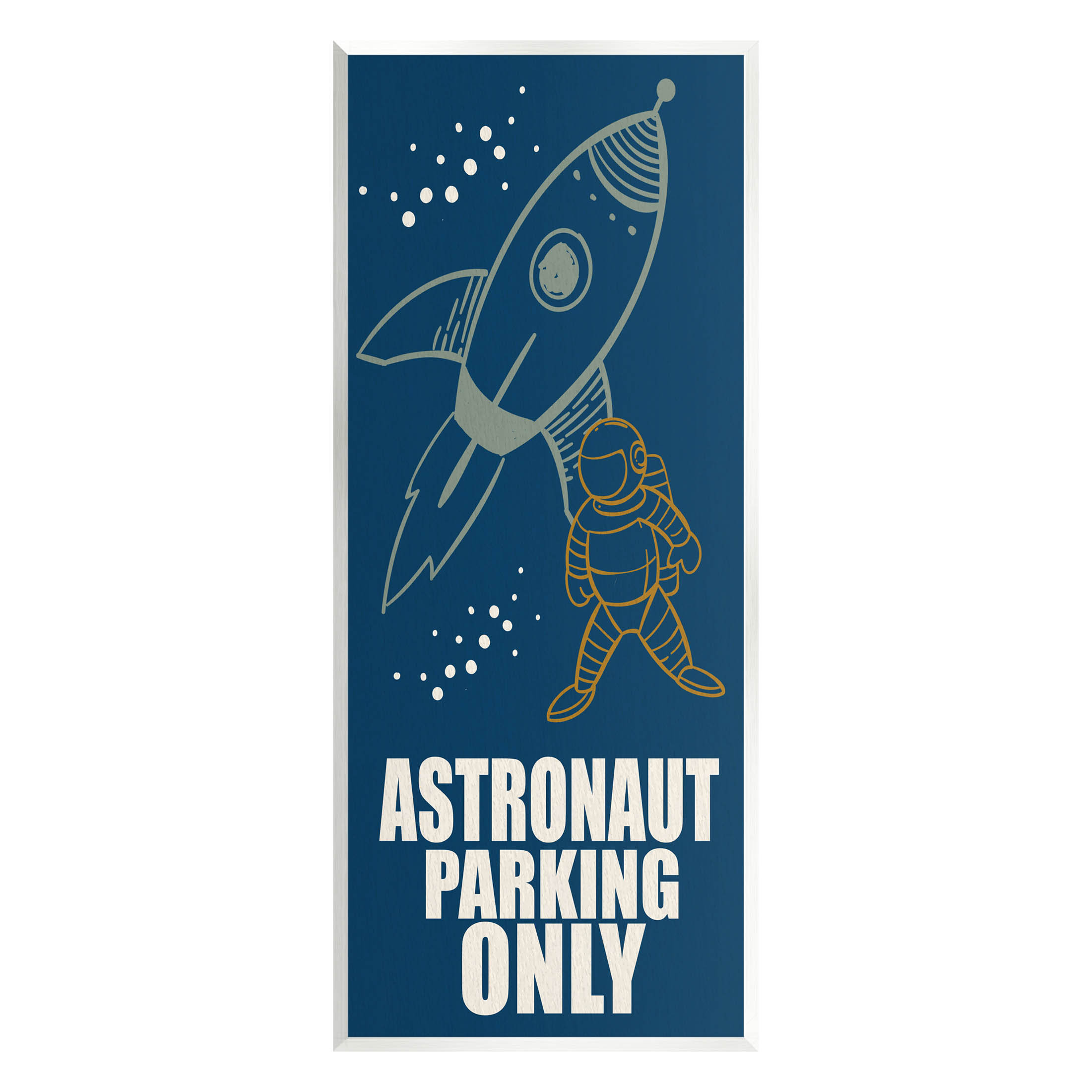 Stupell Industries Astronaut Parking Only Rocket Wall Plaque Art By Kim ...
