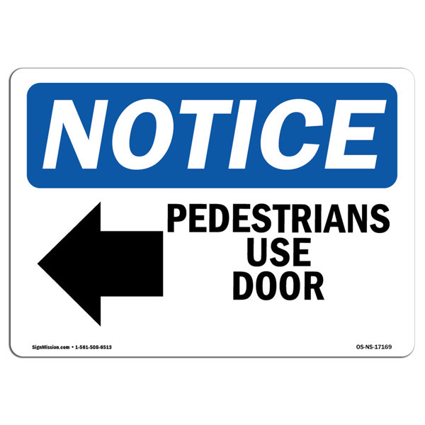 SignMission Pedestrians Use Door Sign | Wayfair
