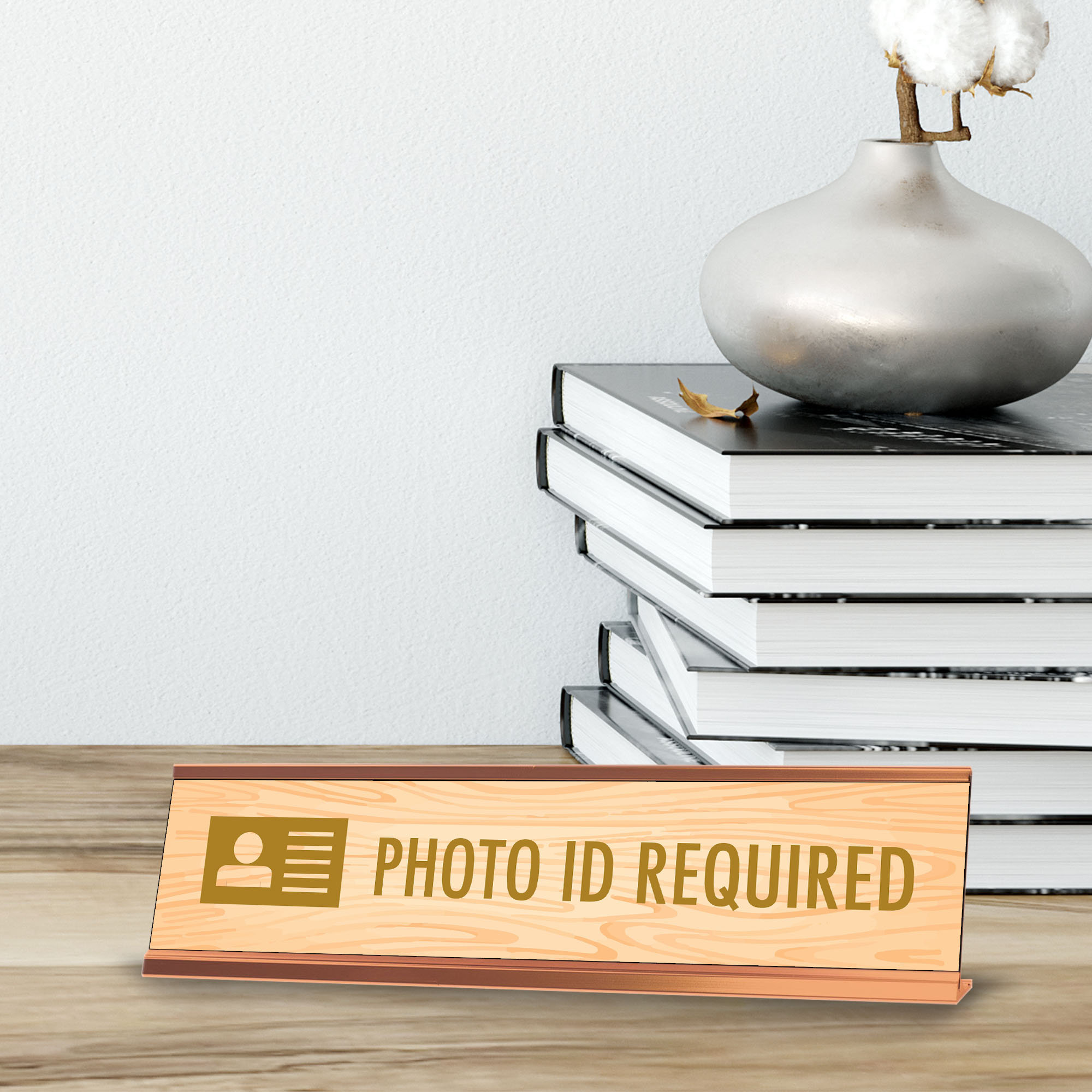 Signs ByLITA Photo ID Required Desk Sign | Wayfair