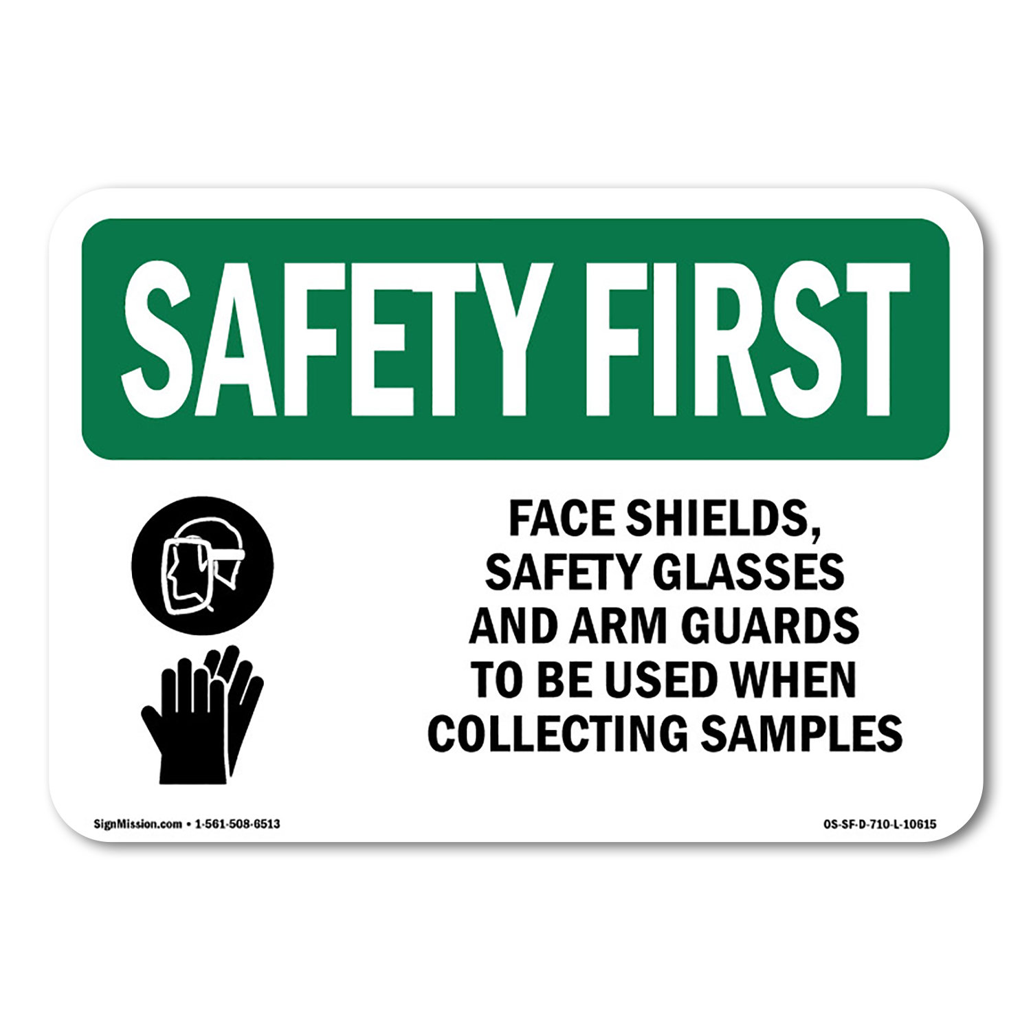 SignMission Safety First Sign | Wayfair