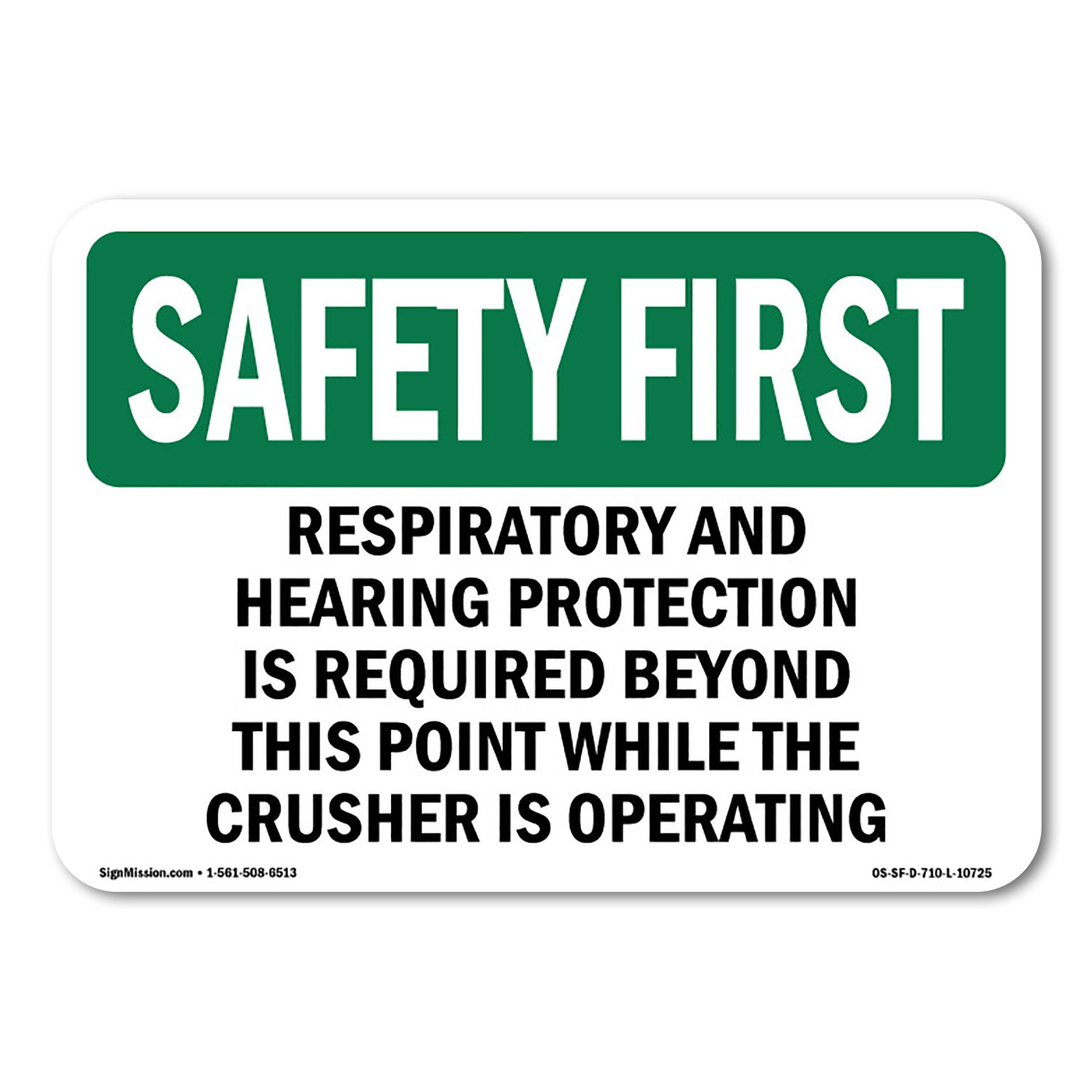 SignMission Safety First Sign | Wayfair