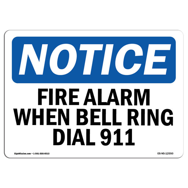 SignMission Fire Alarm When Bell Rings Dial 911 Sign | Wayfair