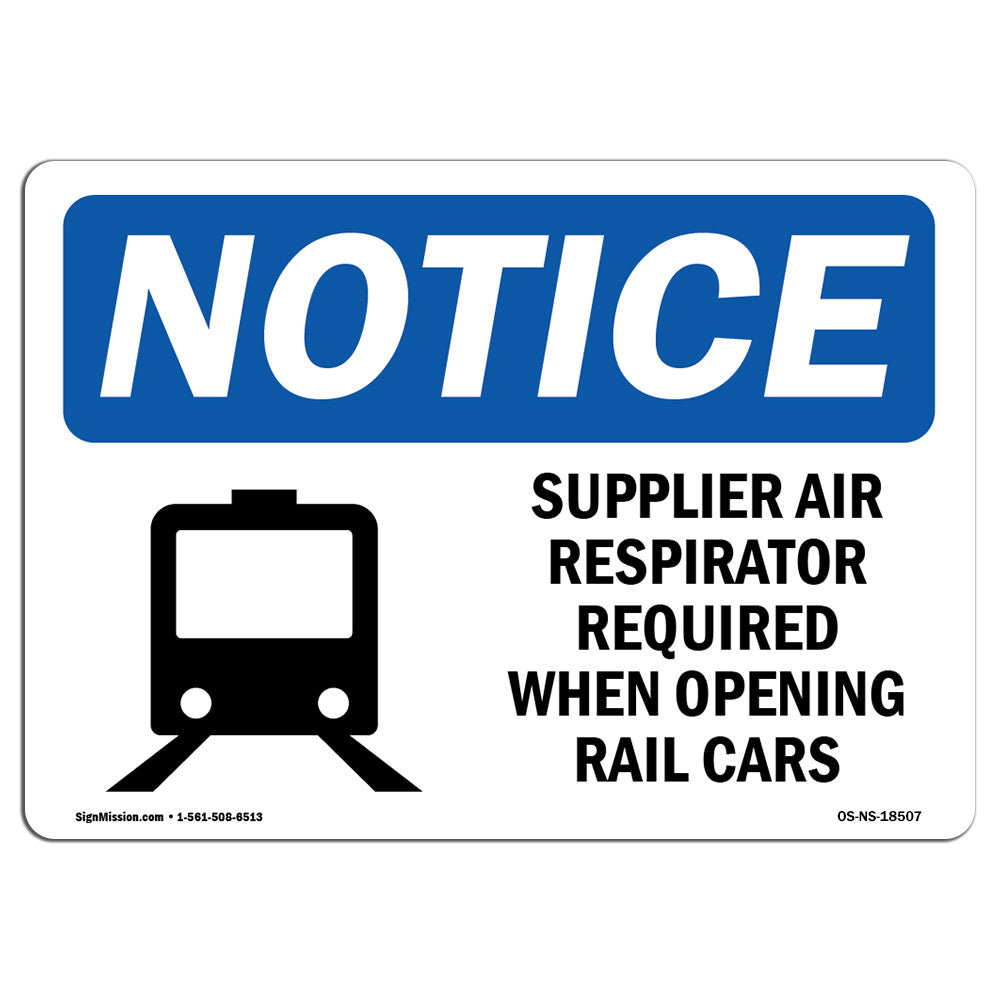 SignMission OSHA Notice - Supplied Air Respirator Required Sign With ...