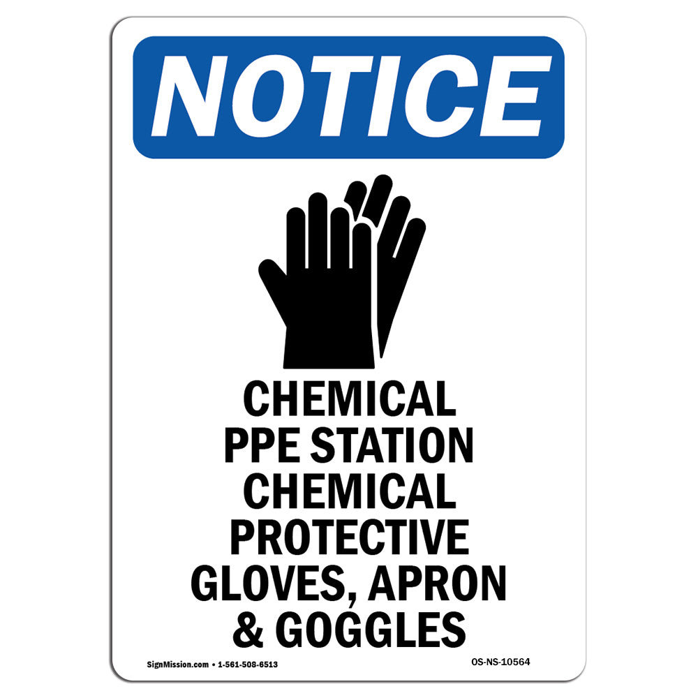 SignMission OSHA Notice - Chemical PPE Station Sign With Symbol | Heavy ...