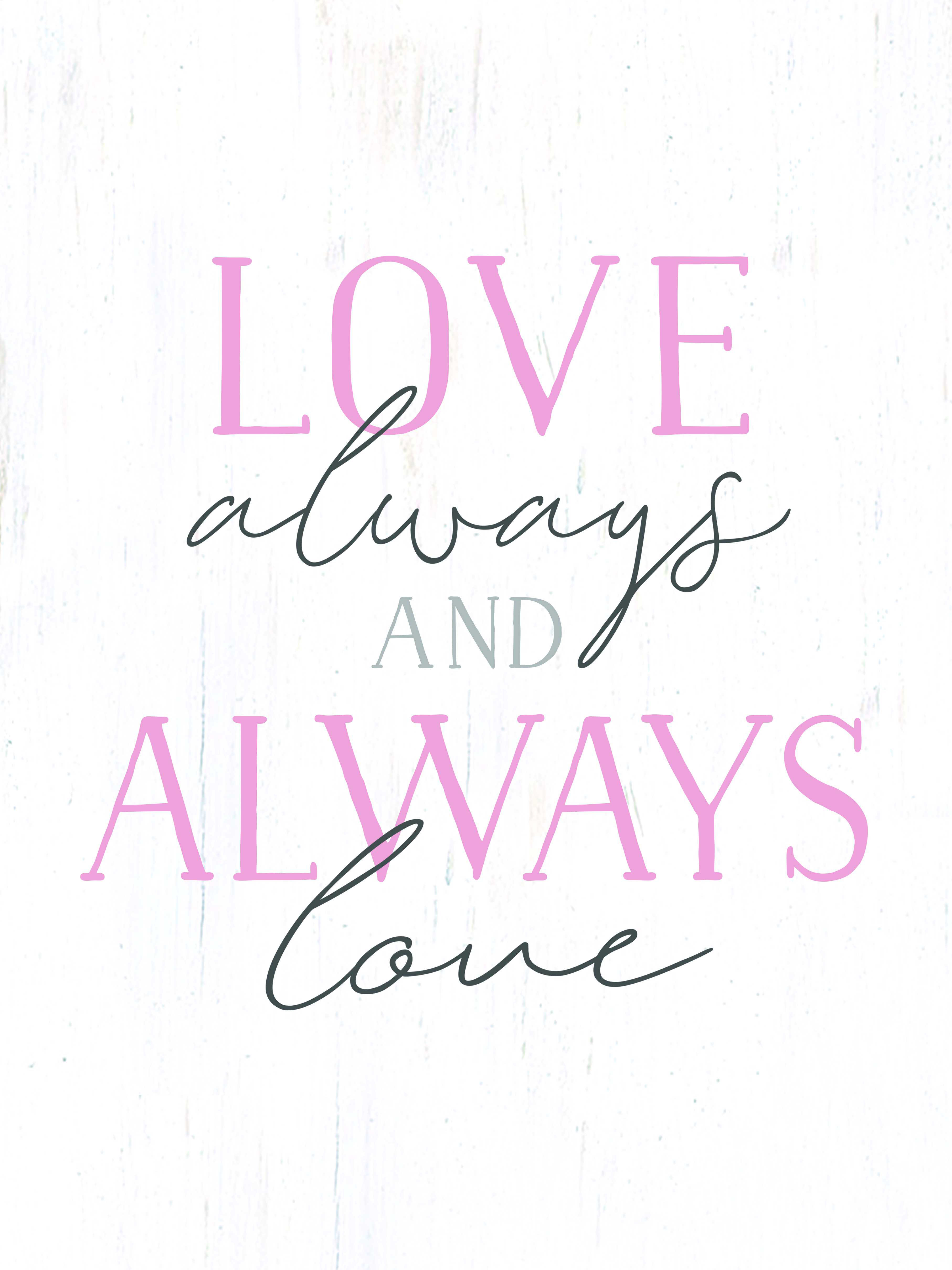 Trinx Love Always and Always Loves - Wrapped Canvas Print | Wayfair