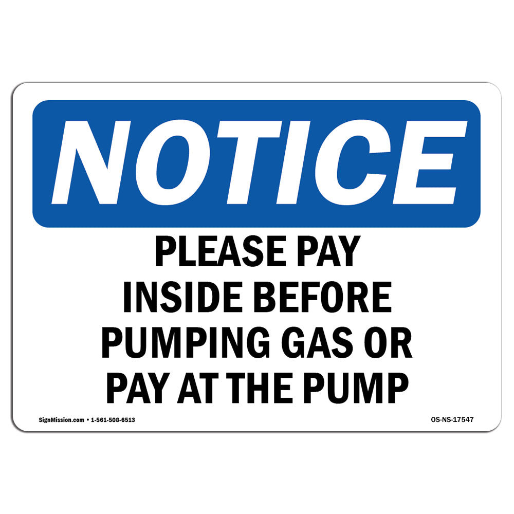 SignMission Please Pay Inside Before Pumping Gas or Sign | Wayfair