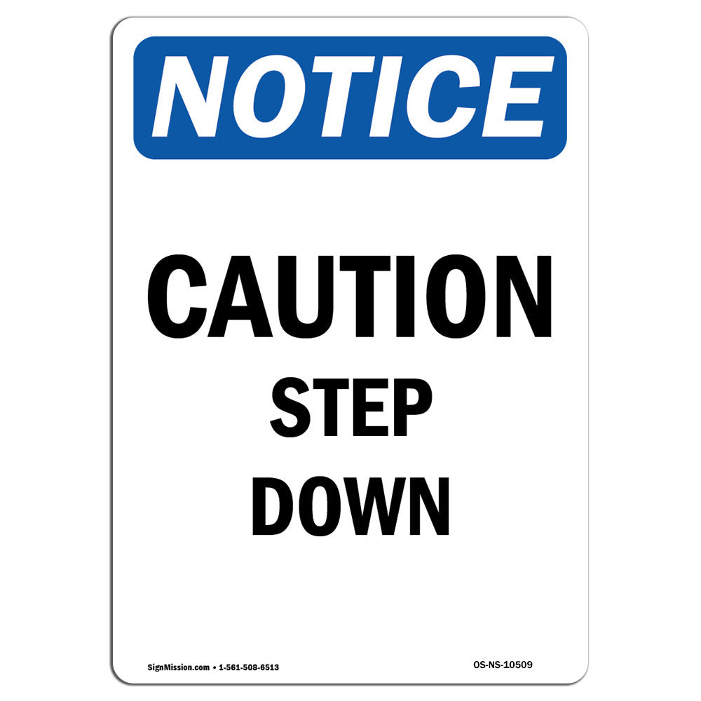 Signmission Caution Step Down Sign Wayfair
