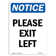 SignMission OSHA Notice - Please Exit Left Sign | Heavy Duty Sign Or ...