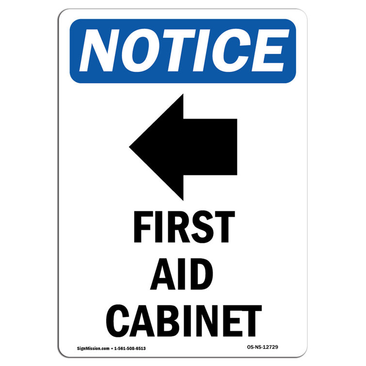 SignMission OSHA Notice - First Aid Cabinet Sign With Symbol | Heavy ...