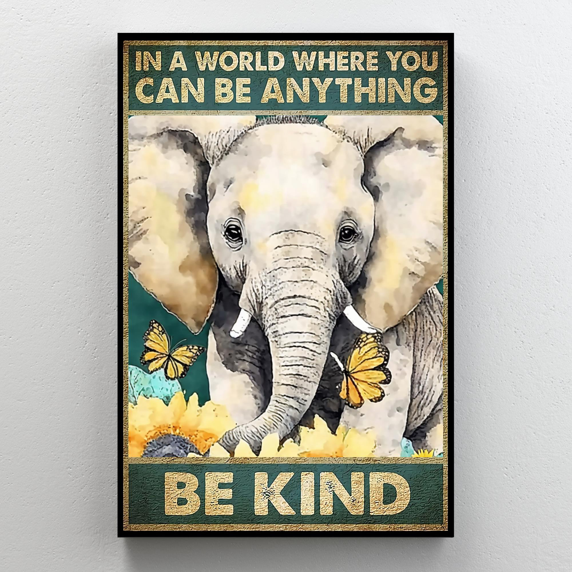 Trinx Beazley Be Kind Elephant On Canvas Graphic Art | Wayfair