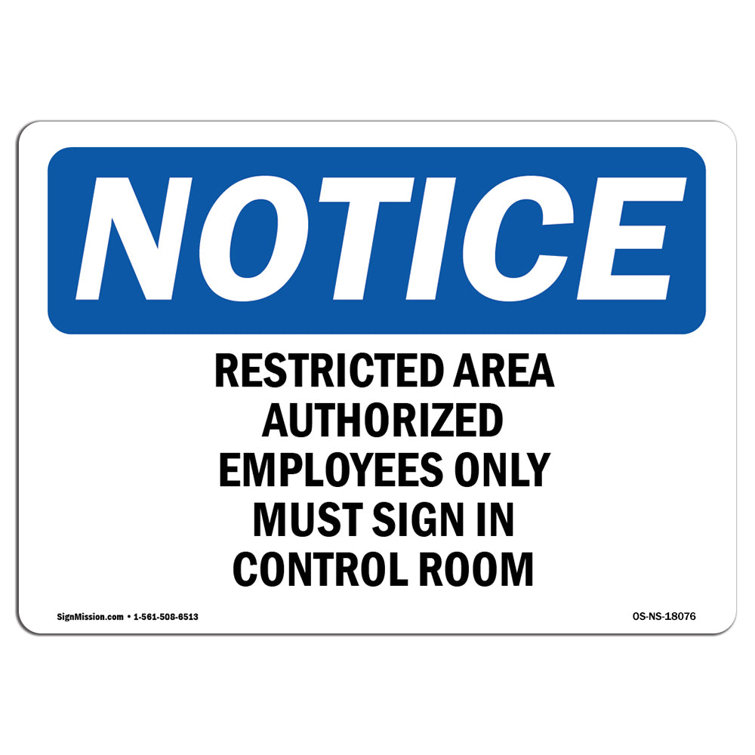 SignMission Restricted Area Authorized Employees Only Sign | Wayfair