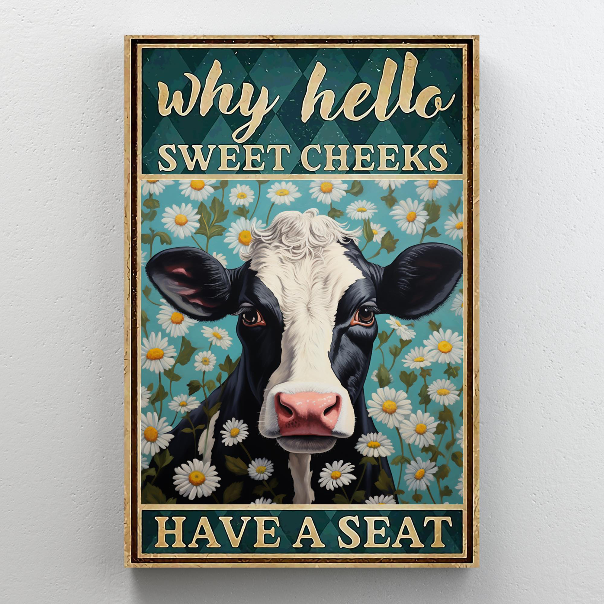 Trinx Laithen Cow Why Hello Sweet Cheeks On Canvas Graphic Art | Wayfair
