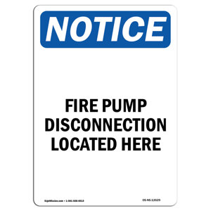 SignMission Fire Pump Disconnection Located Here Sign | Wayfair