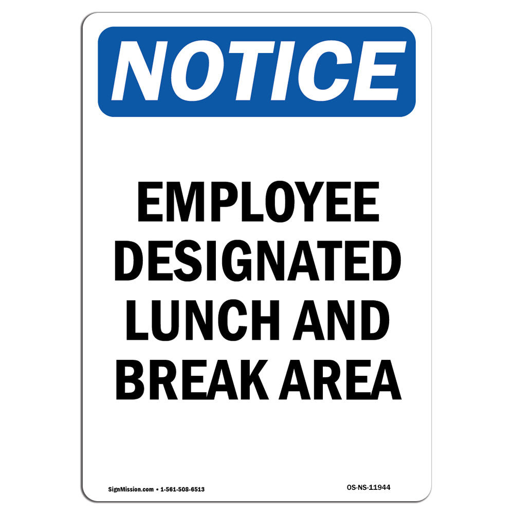 SignMission Employee Designated Lunch and Break Area Sign | Wayfair