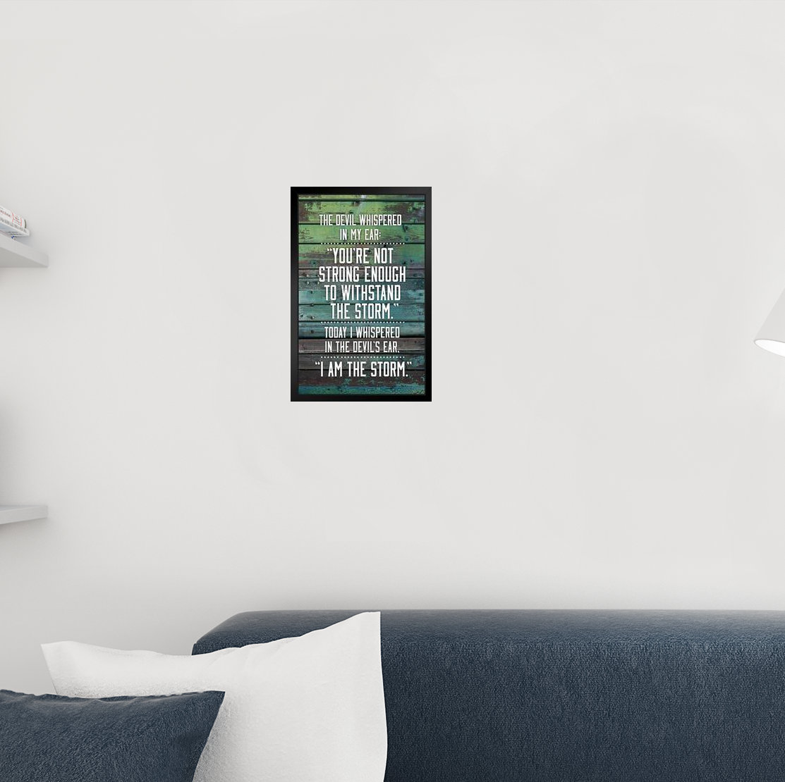 Trinx I Am The Storm Quote Wood Style Motivational Inspirational ...