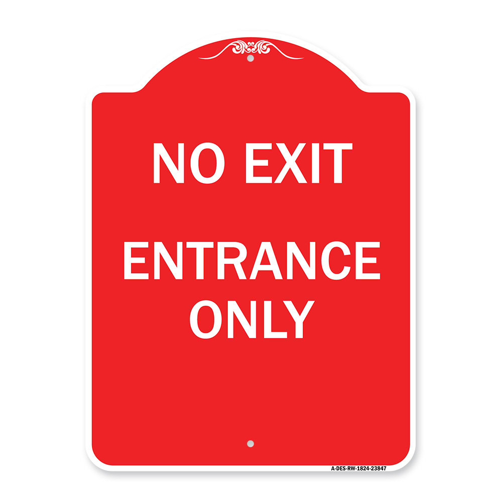 Signmission Designer Series Sign - No Exit Entrance Only/23847 | Wayfair