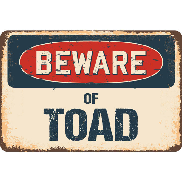 SignMission Beware of Toad Sign | Wayfair