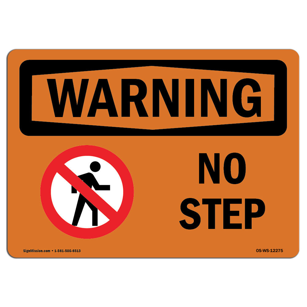 SignMission Osha Warning Sign - No Step With Symbol - Wayfair Canada