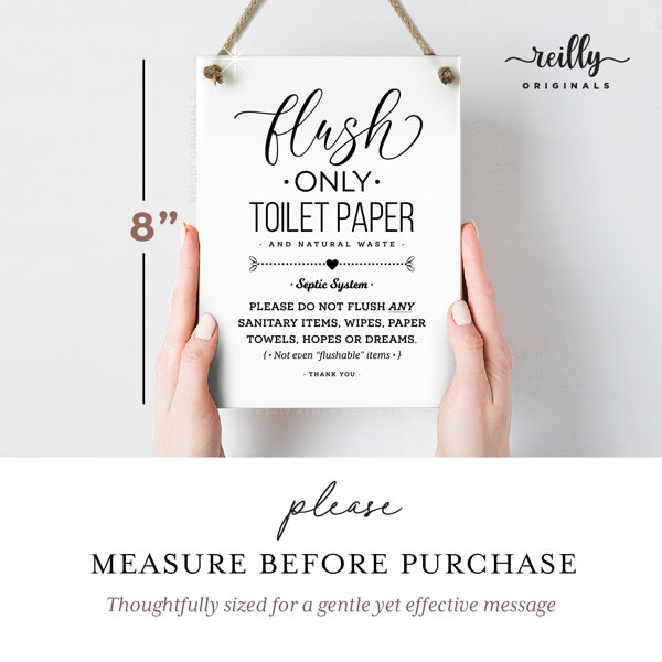 Reilly Originals Septic System Sign, Flush Only Toilet Paper and ...