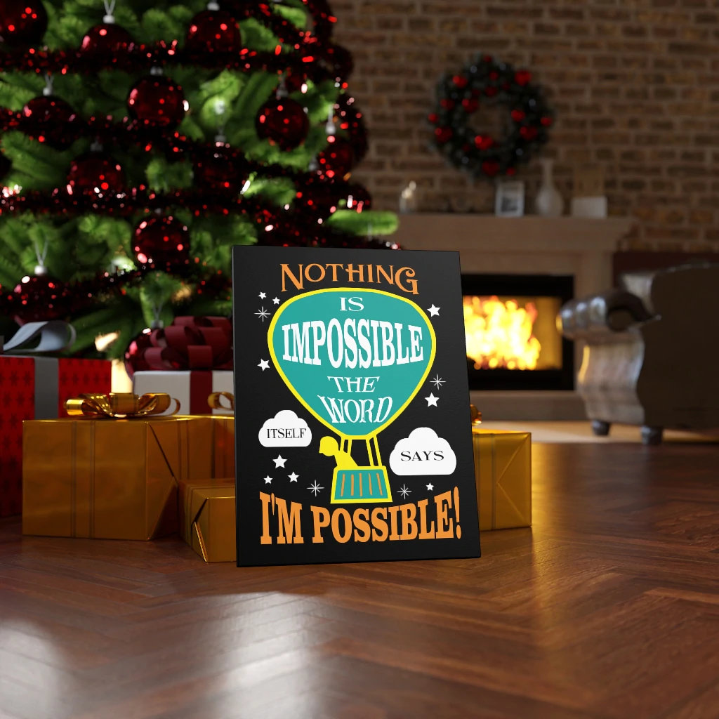 Trinx Inspirational Quote Canvas Nothing Is Impossible Wall Art ...