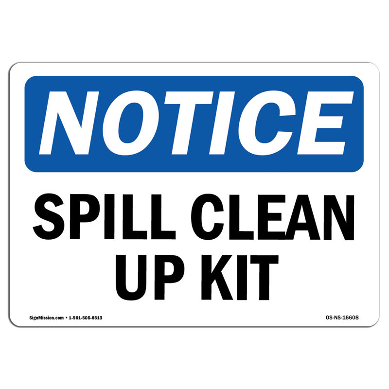 SignMission Spill Clean up Kit Sign | Wayfair