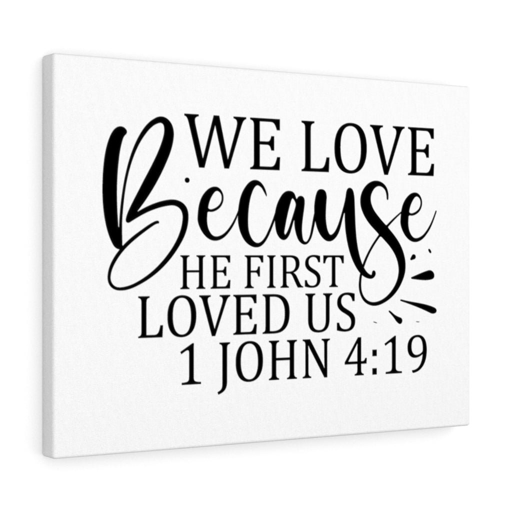 Express Your Love Gifts He First Loved Us 1 John 4:19 Christian Wall ...
