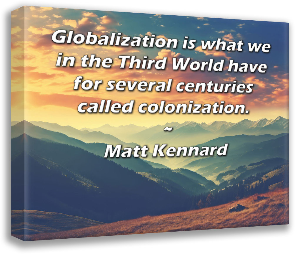 Trinx ArtsyQuotes Gallery Wrapped Canvas By Matt Kennard ...