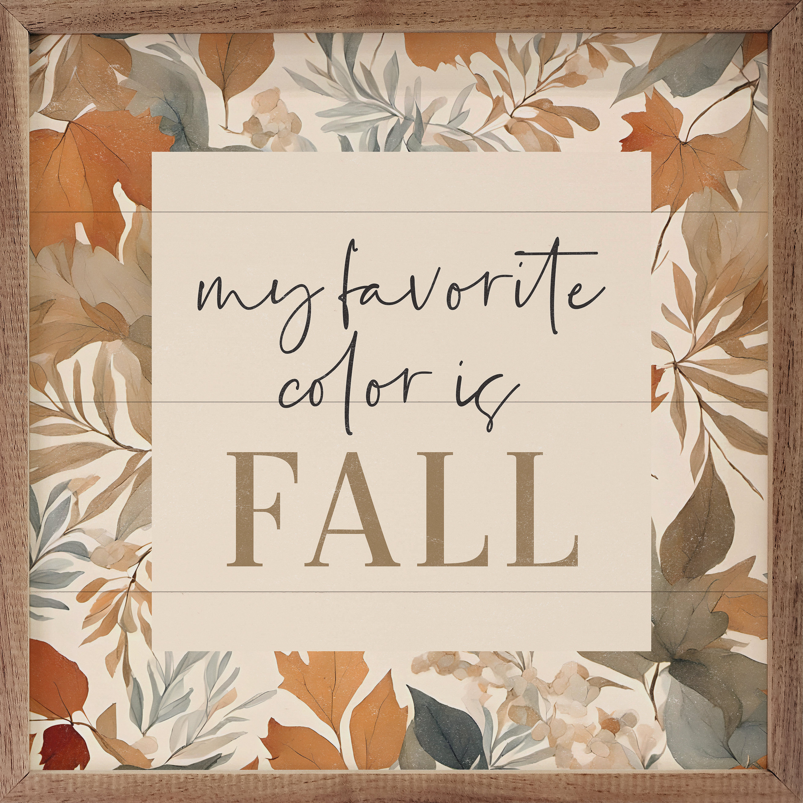 Millwood Pines Fall My Favorite Color - Single Picture Frame Print ...