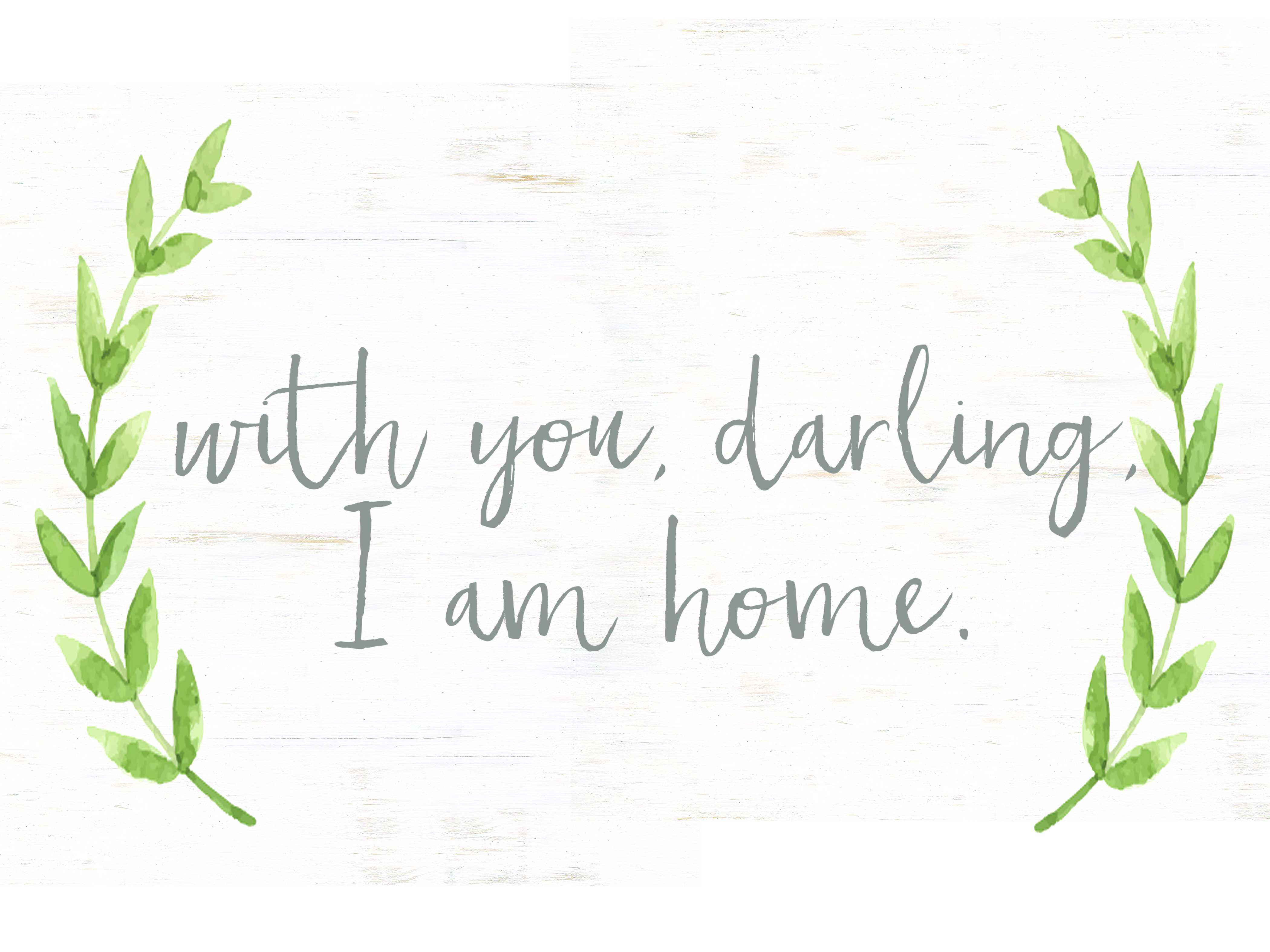 Trinx With You Darling I Am Home - Wrapped Canvas Print | Wayfair
