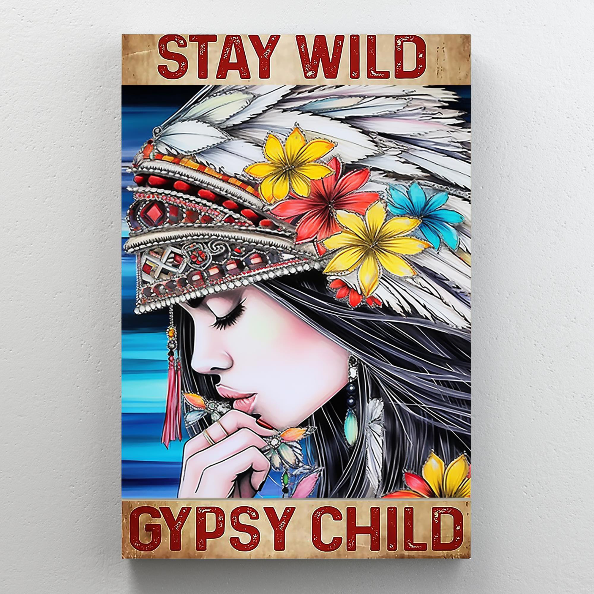 Trinx Mulat Woman Stay Wild Gypsy Child On Canvas Graphic Art - Wayfair ...
