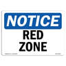 SignMission Red Zone Sign | Wayfair