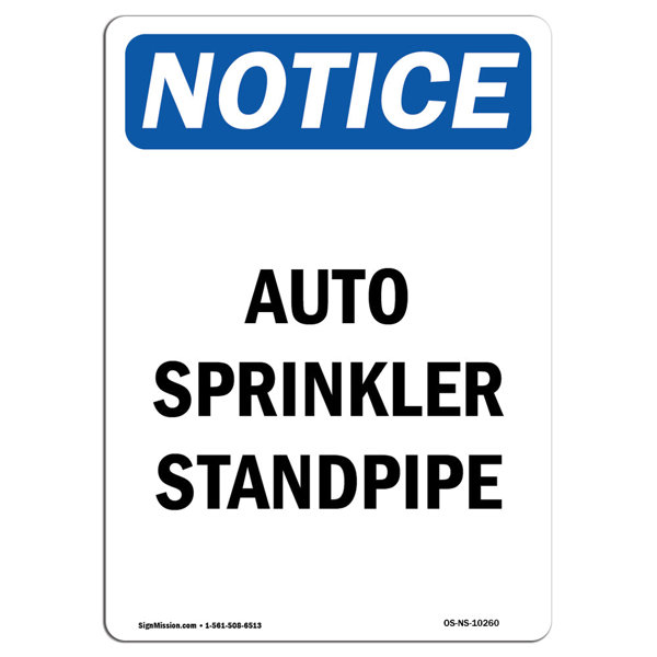 SignMission Osha Notice Auto Sprinkler Standpipe Sign | Wayfair