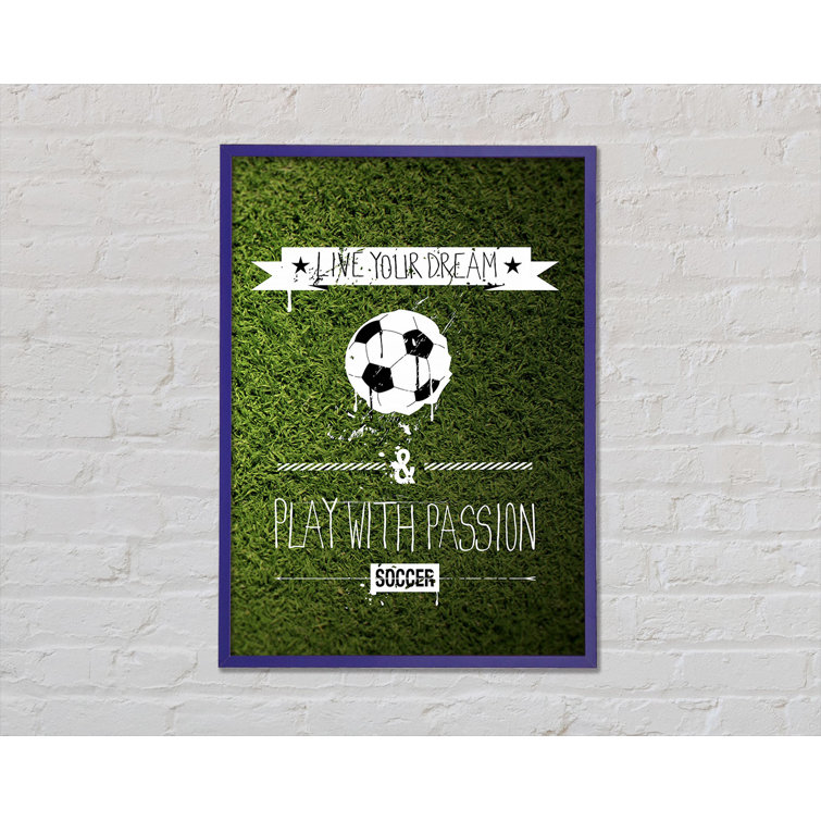 Happy Larry Live Yor Dream Football - Single Picture Frame Art Prints ...