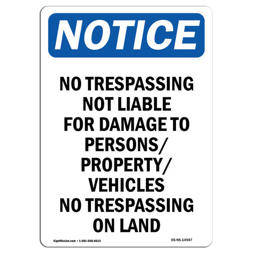 SignMission No Trespassing Not Liable for Sign | Wayfair