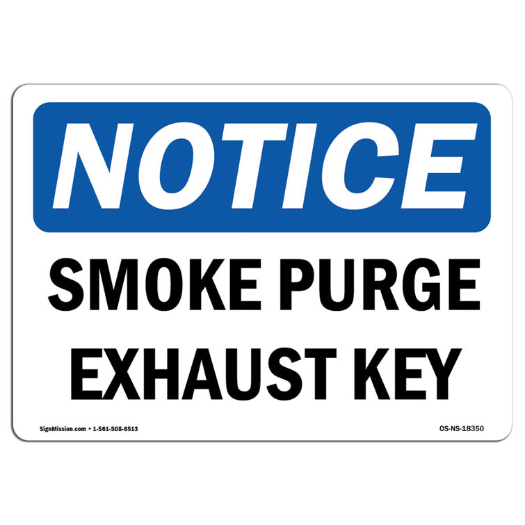 SignMission Smoke Purge Exhaust Key Sign | Wayfair