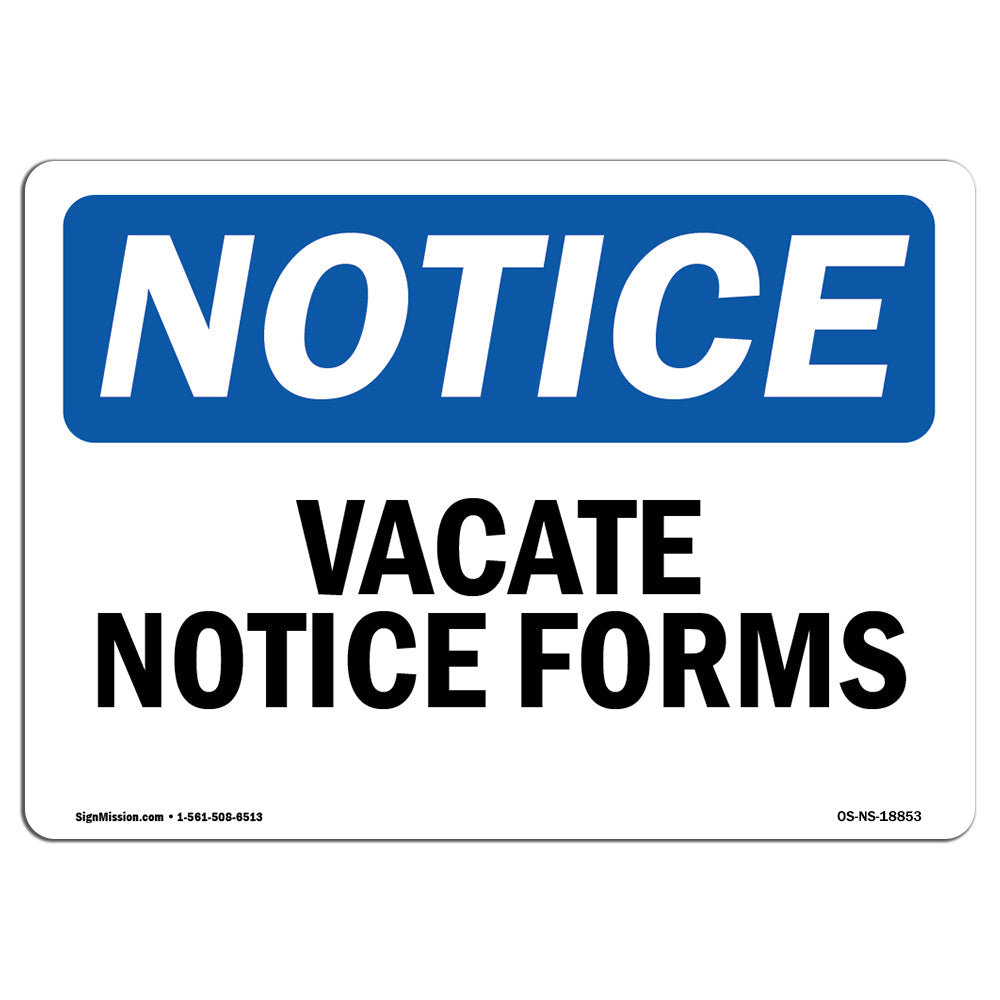 SignMission Osha Notice - Vacate Notice Forms Sign | Wayfair