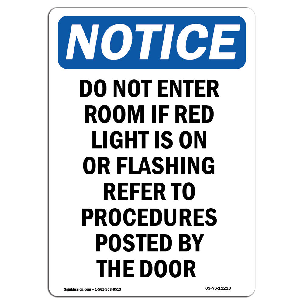 SignMission Osha Notice - Do Not Enter Room If Red Light Sign | Wayfair