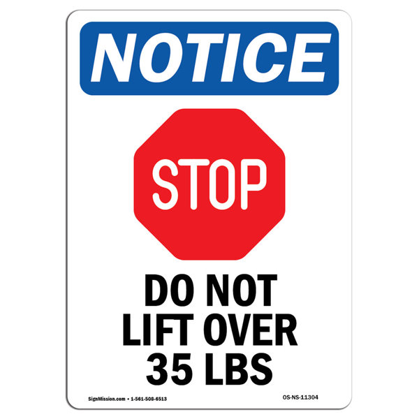 SignMission Do Not Lift over 35 Lbs Sign | Wayfair
