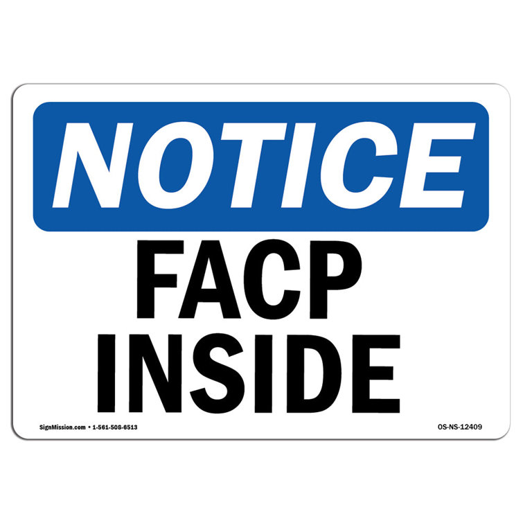 SignMission OSHA Notice - FACP Inside Sign | Heavy Duty Sign Or Label ...