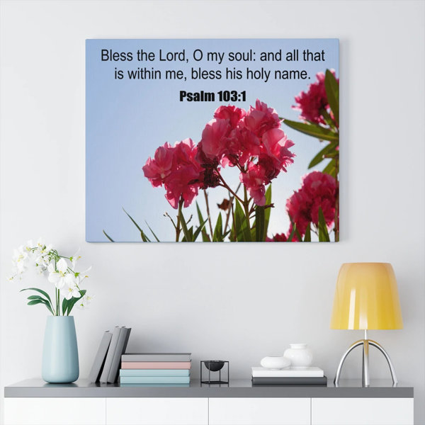 Trinx Bless The Lord Psalm 103:1 Christian Wall Art Print Ready to Hang ...