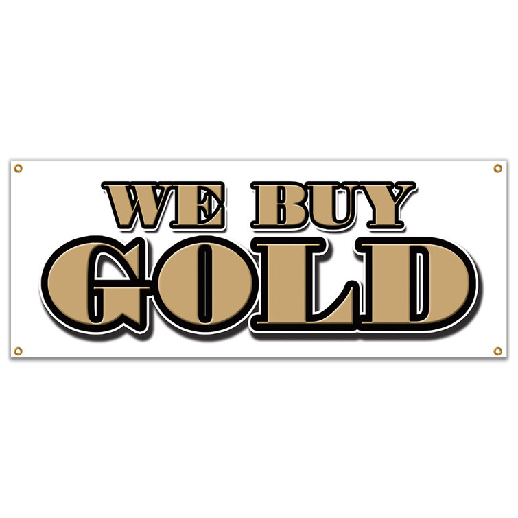 SignMission We Buy Gold Banner Sign | Wayfair
