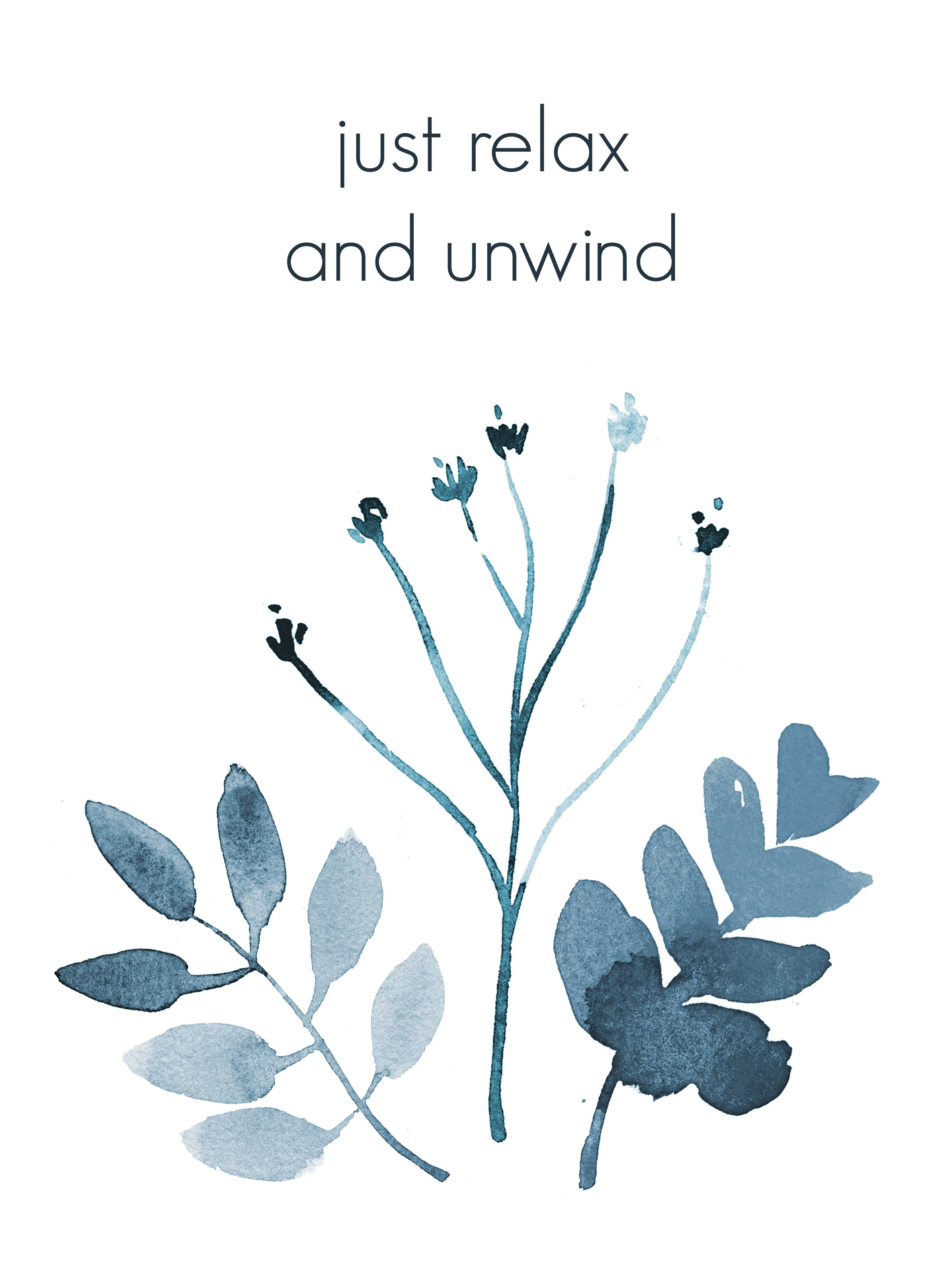 Trinx Just Relax and Unwind Blue - Wrapped Canvas Print | Wayfair