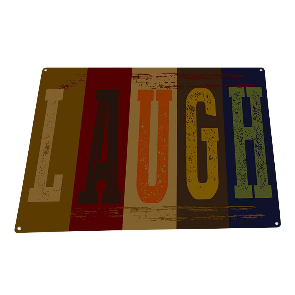 Winston Porter Rustic Laugh Metal Sign - Wayfair Canada